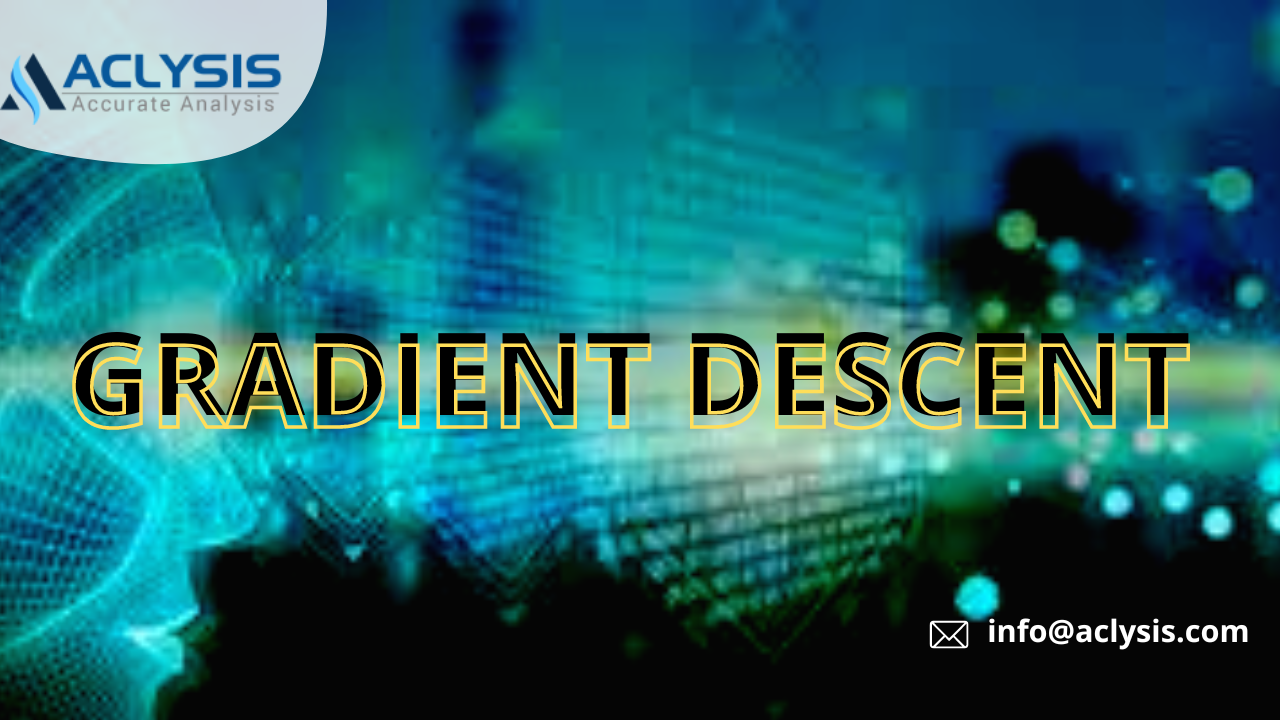 Gradient Descent – Aclysis Blog